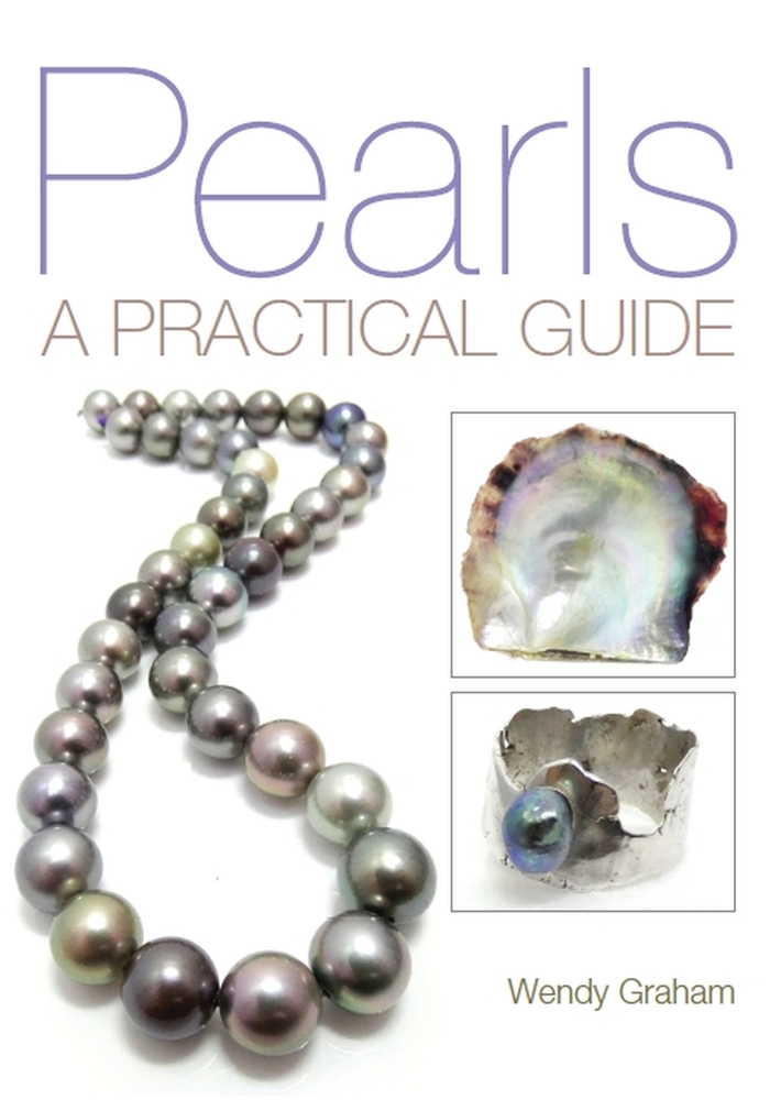 Pearls: A Practical Guide by Wendy Graham | Goodreads
