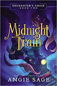 Midnight Train by Angie Sage | Goodreads