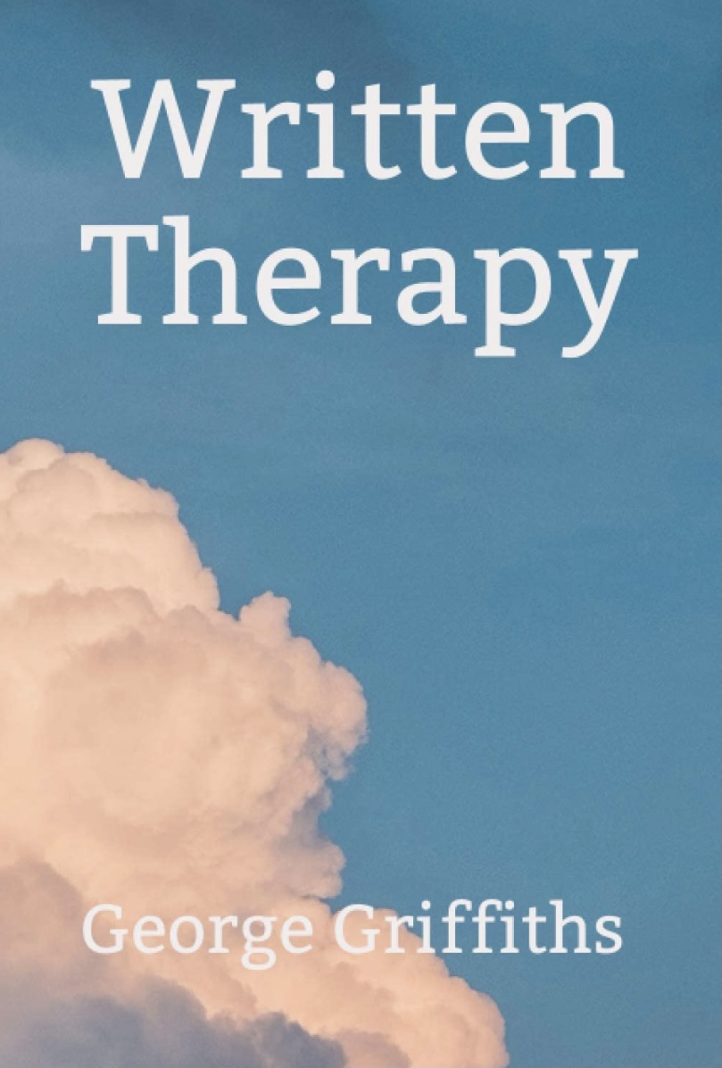 Written Therapy by George Griffiths | Goodreads