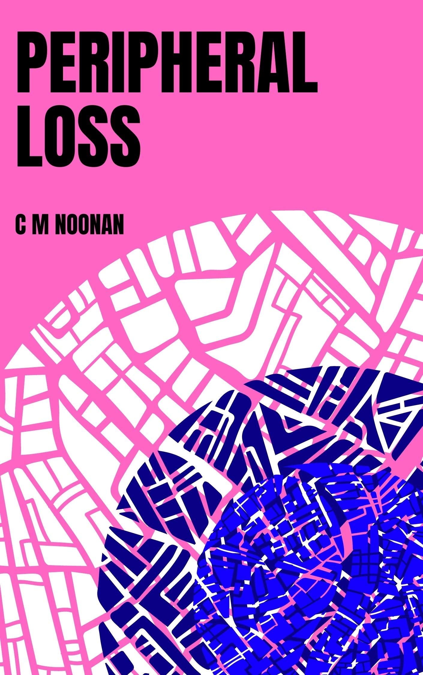 Peripheral Loss (The CamAe Cycle Book 1) by C M Noonan | Goodreads