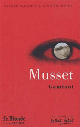 Gamiani et correspondances by Alfred de Musset | Goodreads