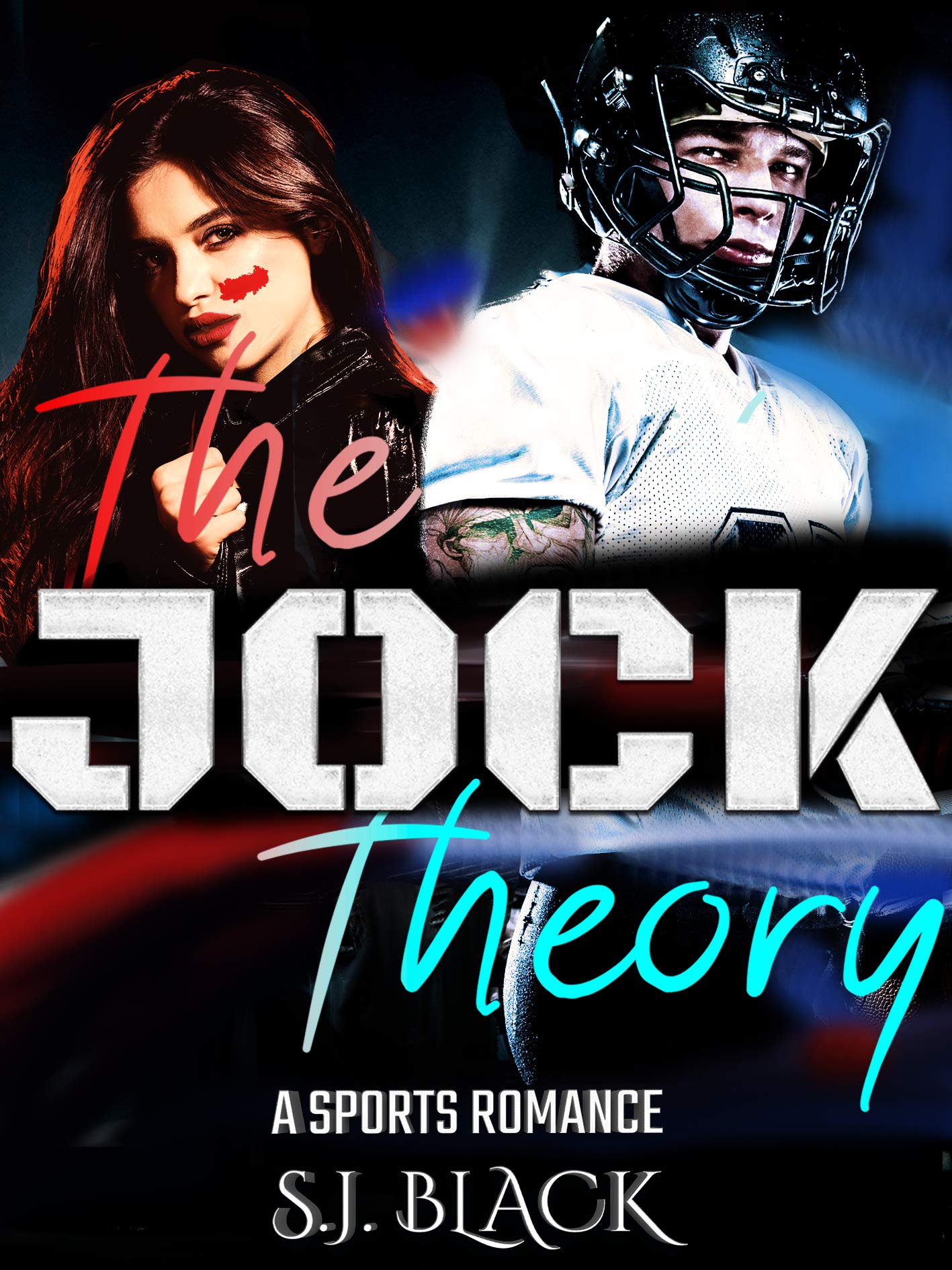 The Jock Theory by S.J. Black | Goodreads