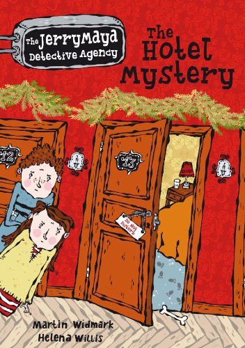 The JerryMaya Detective Agency: The Hotel Mystery by Martin Widmark ...
