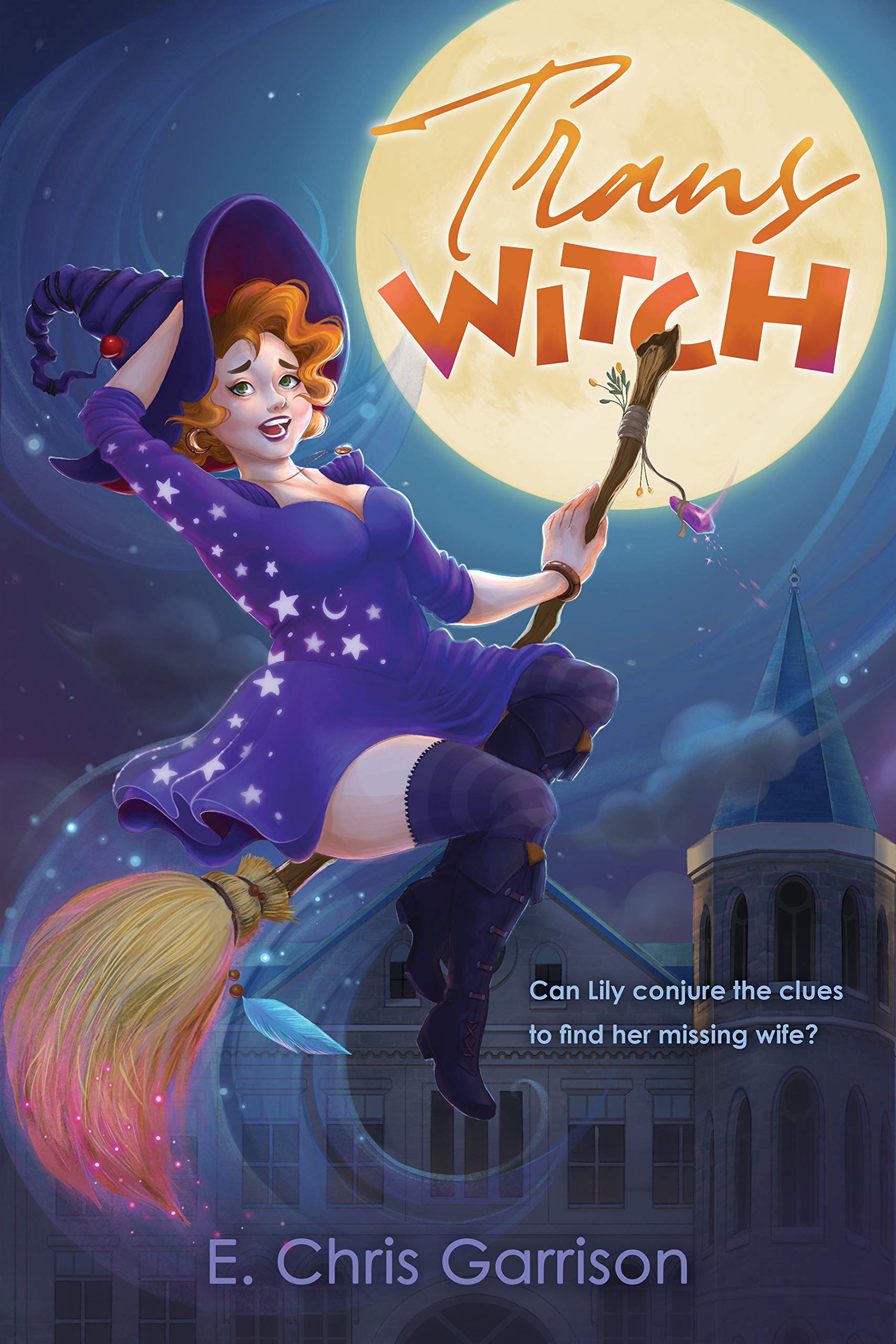 Trans Witch: College of Secrets by E. Chris Garrison | Goodreads