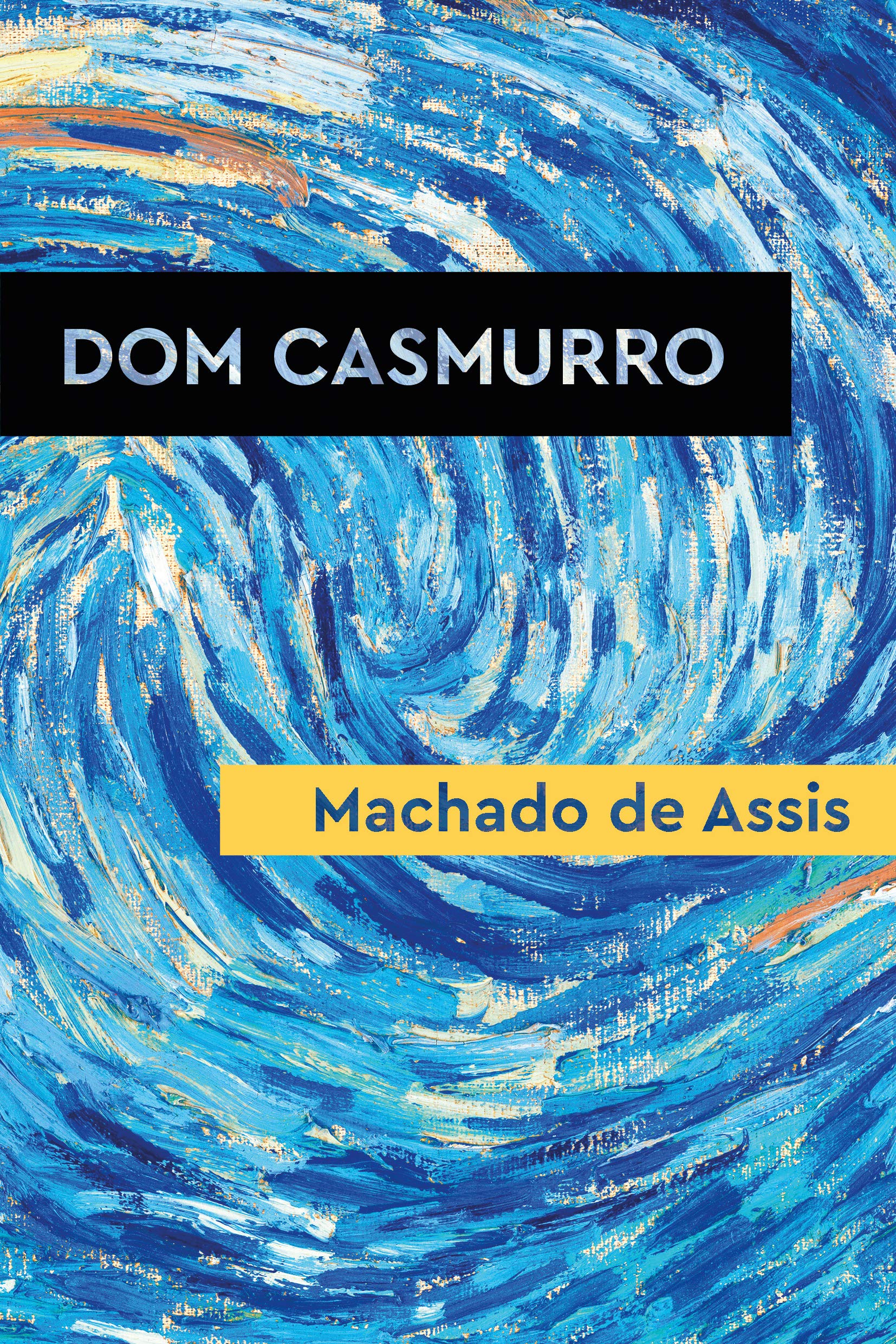 Dom Casmurro (Portuguese Edition) by Machado de Assis | Goodreads