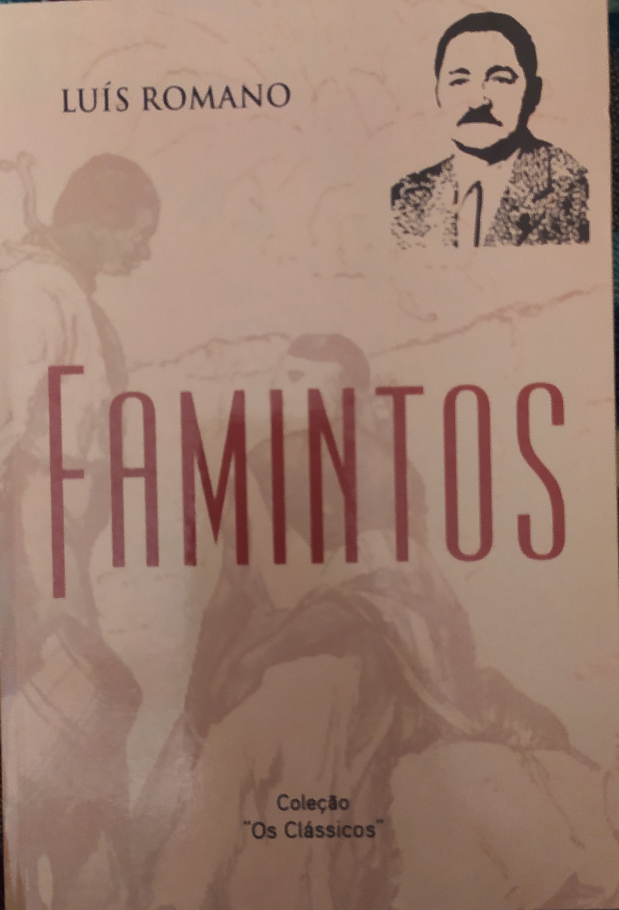Famintos by Luís Romano | Goodreads