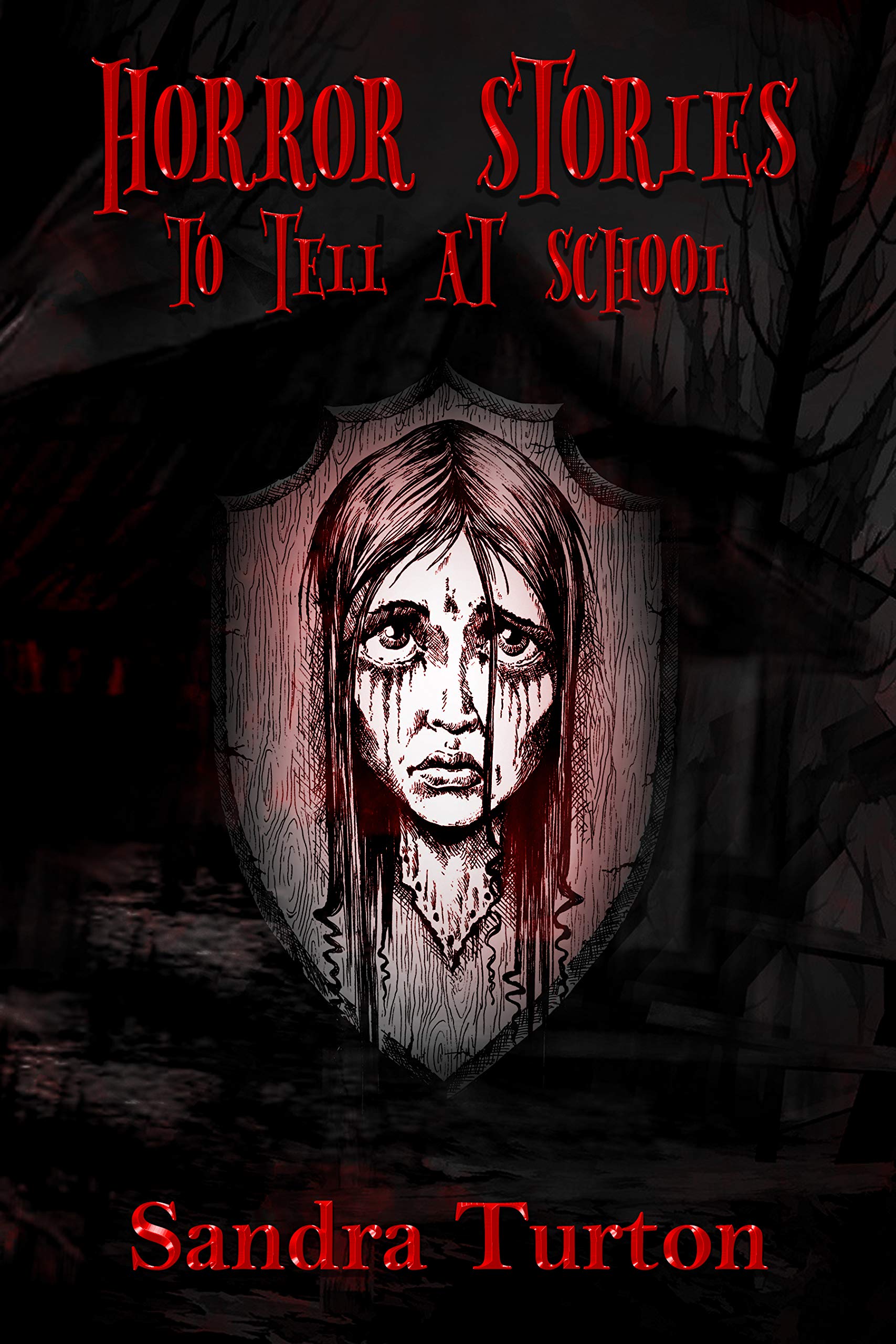 Horror Stories To Tell At School By Sandra Turton Goodreads horror-stories-to-tell-at-school-by-sandra-turton-goodreads