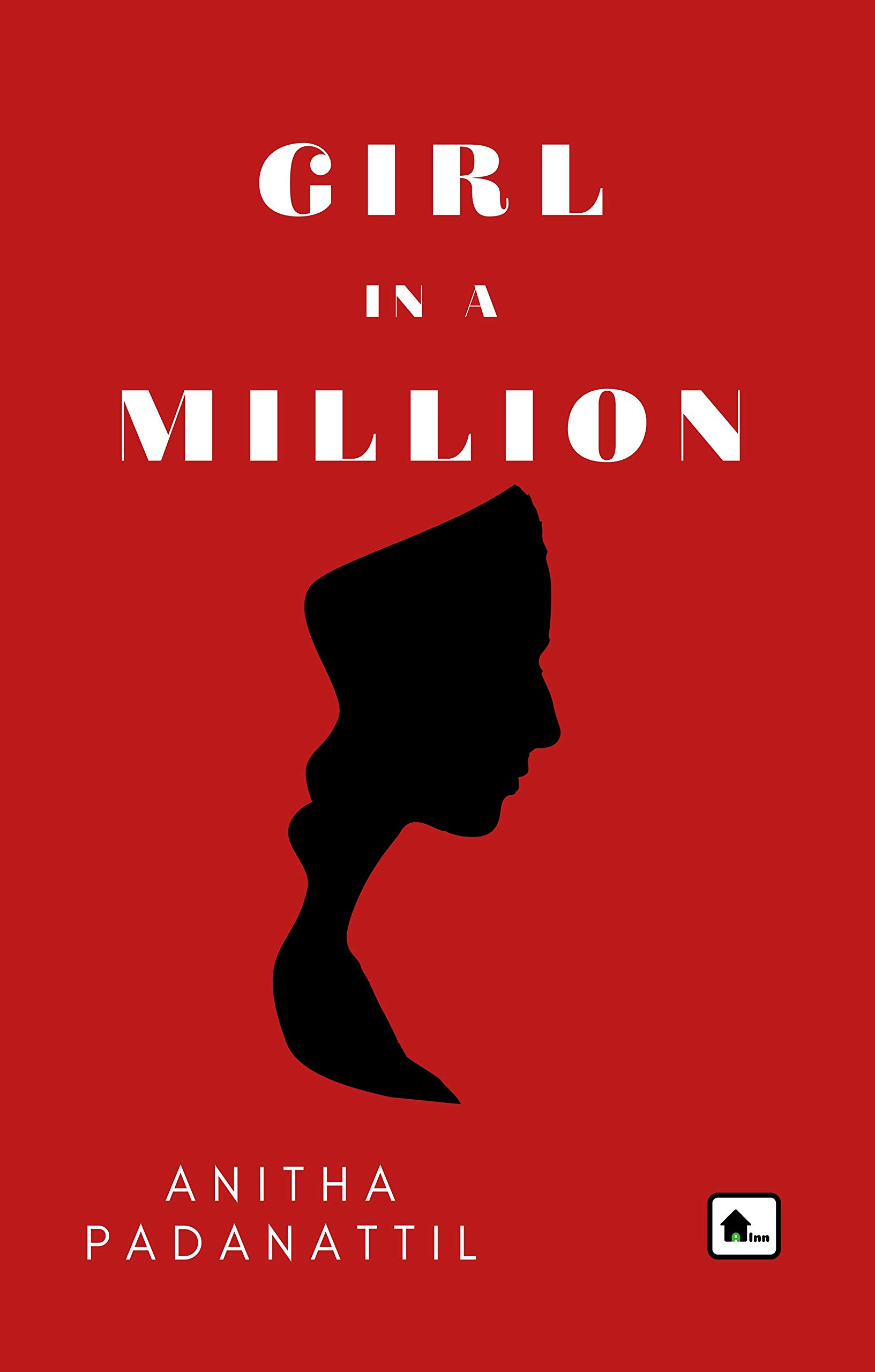 Girl in a million by Anitha Padanattil | Goodreads