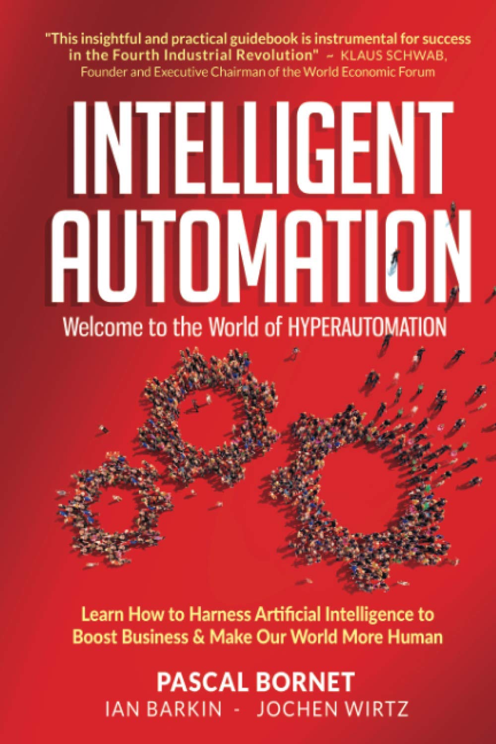 Intelligent Automation: Welcome To The World Of Hyperautomation: Learn ...