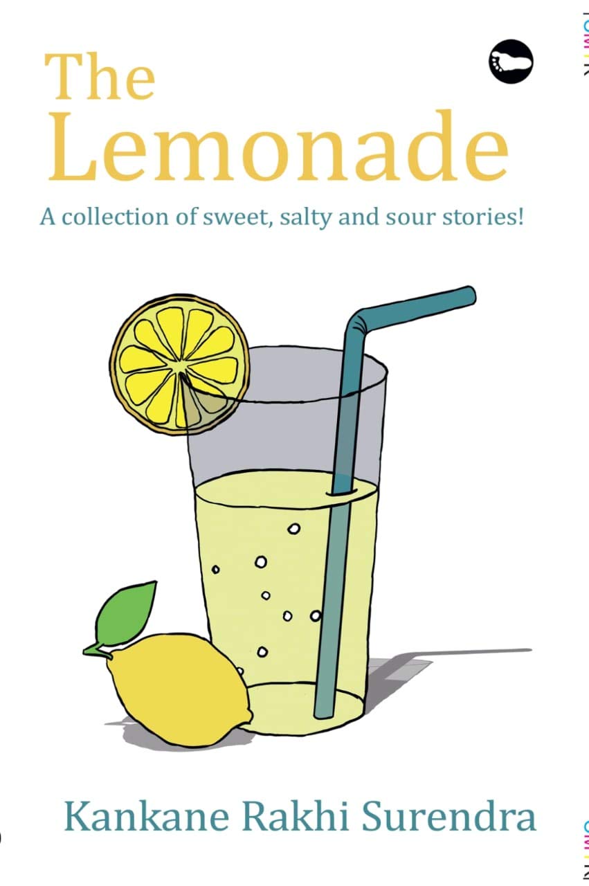 The Lemonade by Kankane Rakhi Surendra | Goodreads