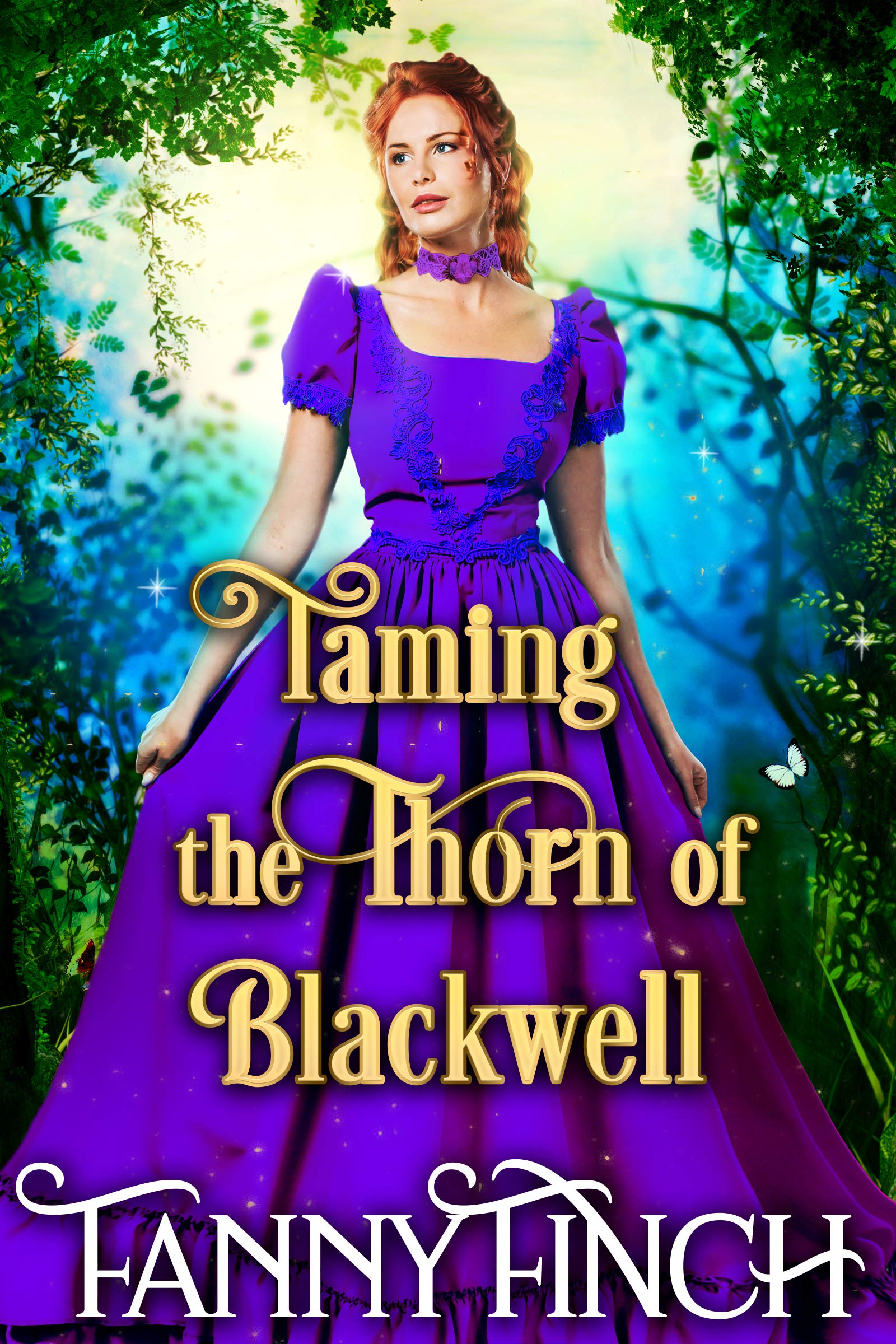 Taming the Thorn of Blackwell by Fanny Finch | Goodreads