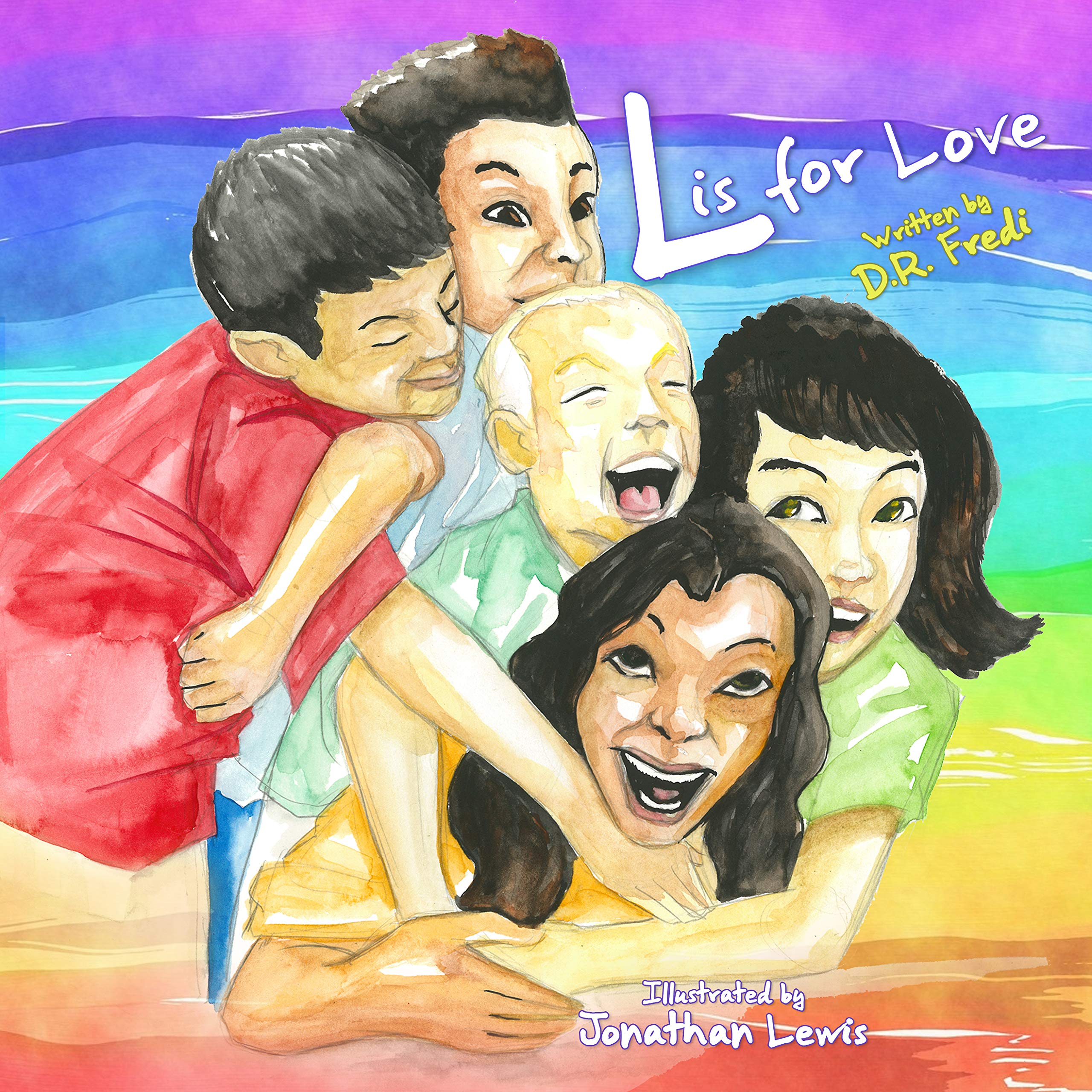 L is for Love: An Inclusive Book of ABC's to Make Me Feel Good About Me ...