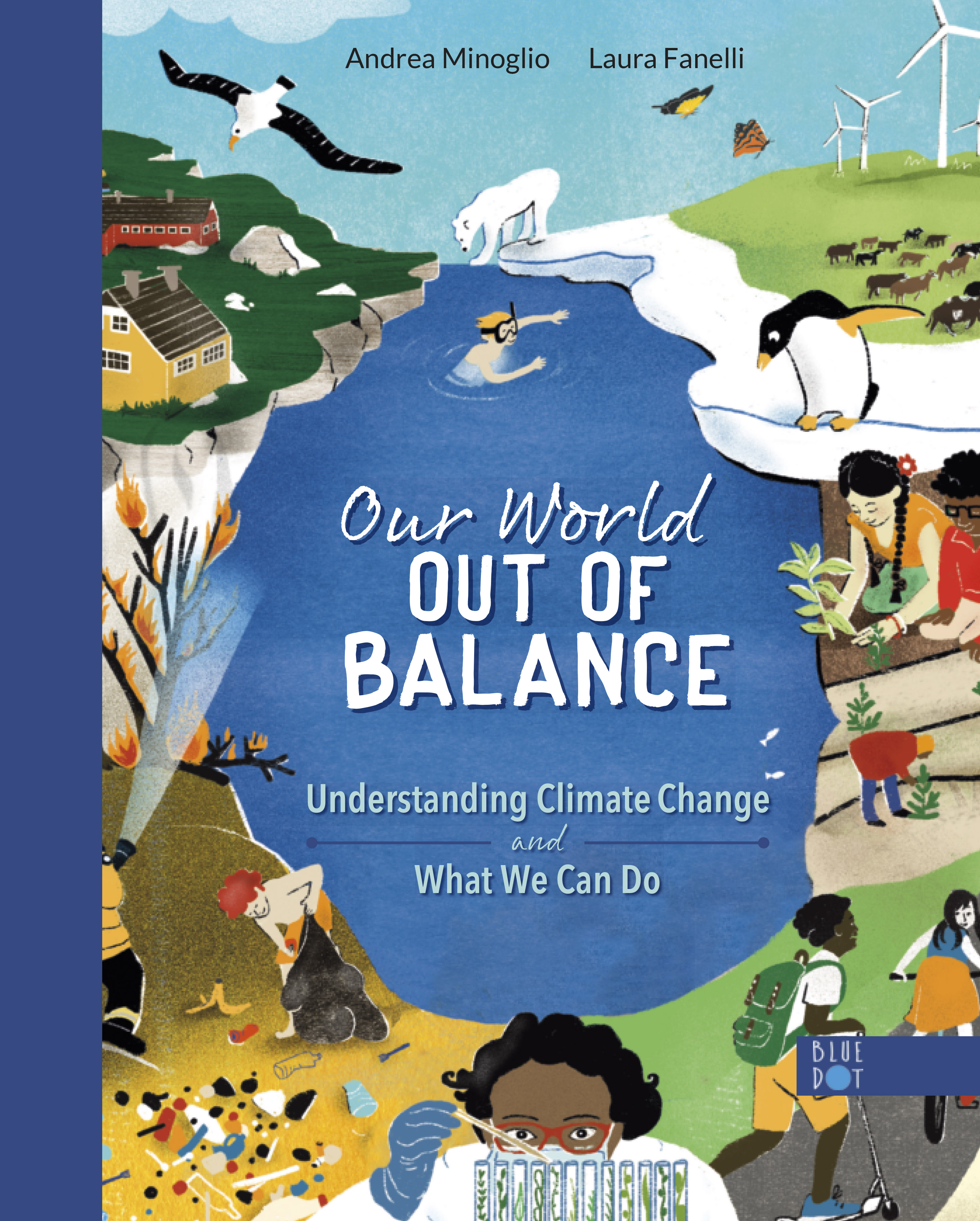 Our World Out Of Balance: Understanding Climate Change and What We Can ...
