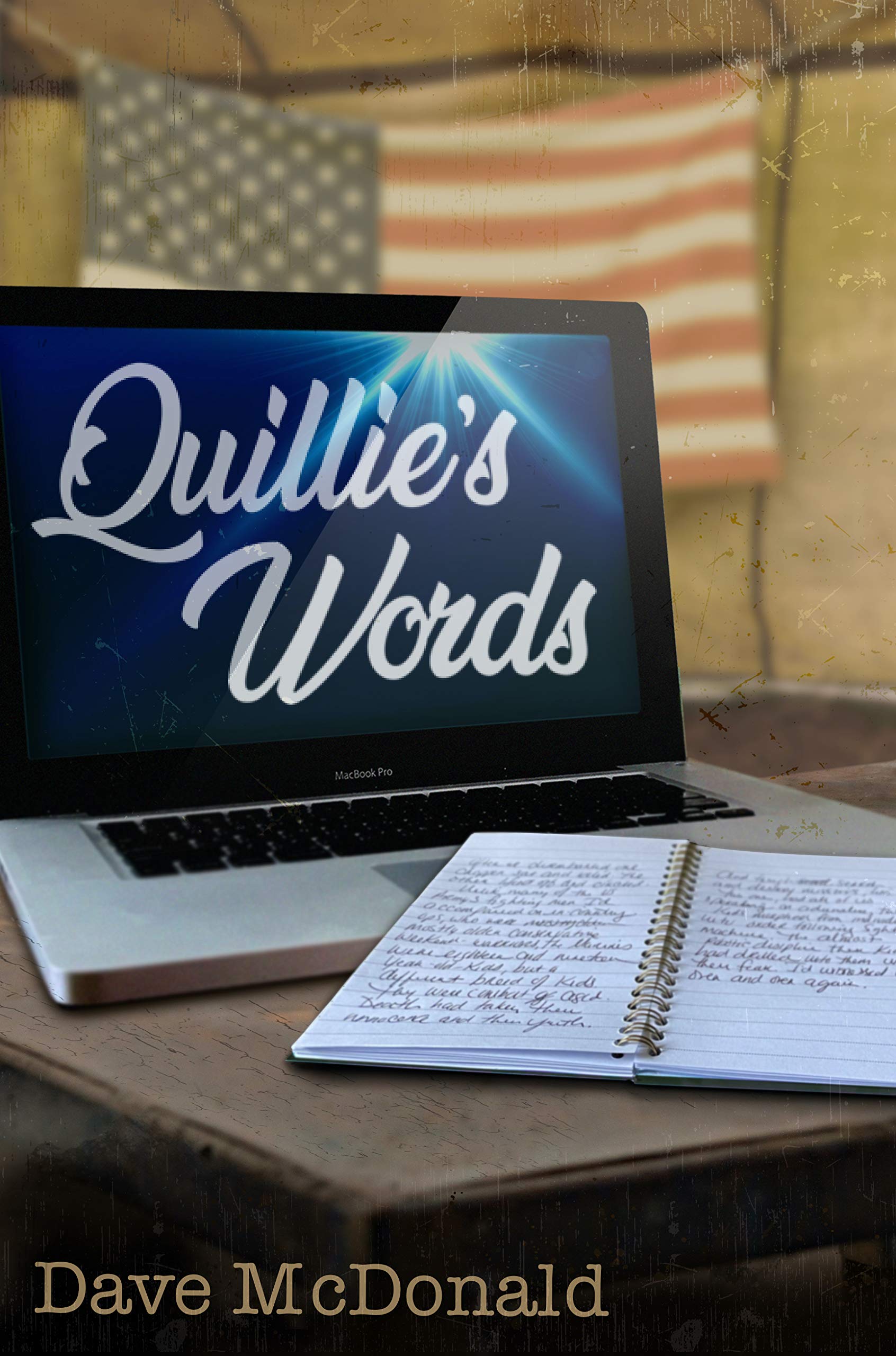 Quillie's Words by Dave McDonald | Goodreads
