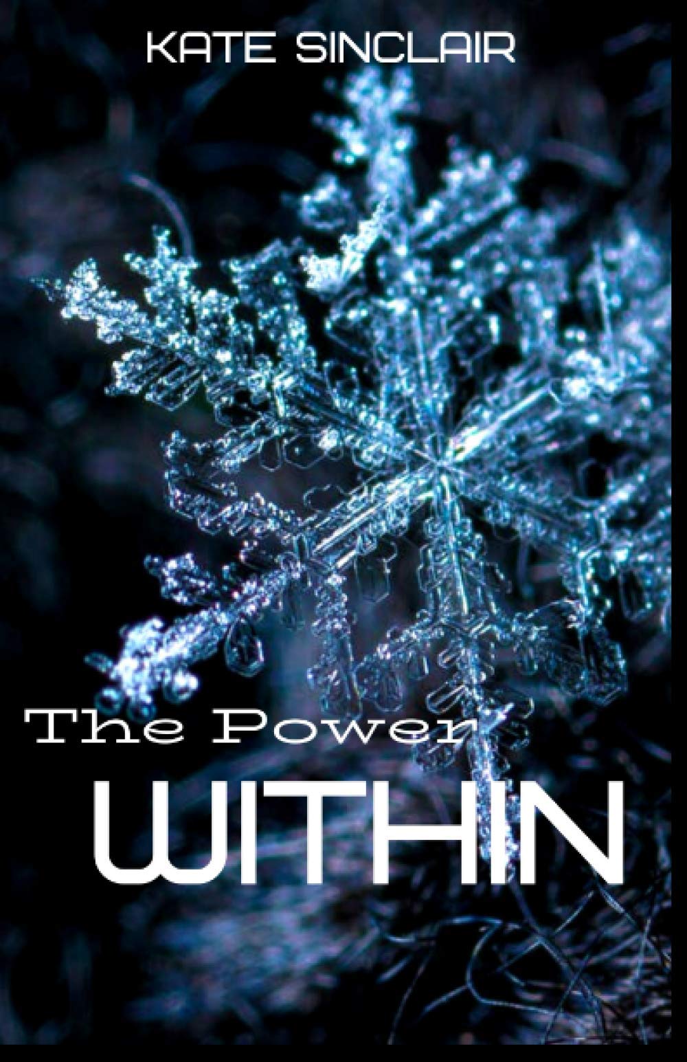 The Power Within by Kate Sinclair | Goodreads