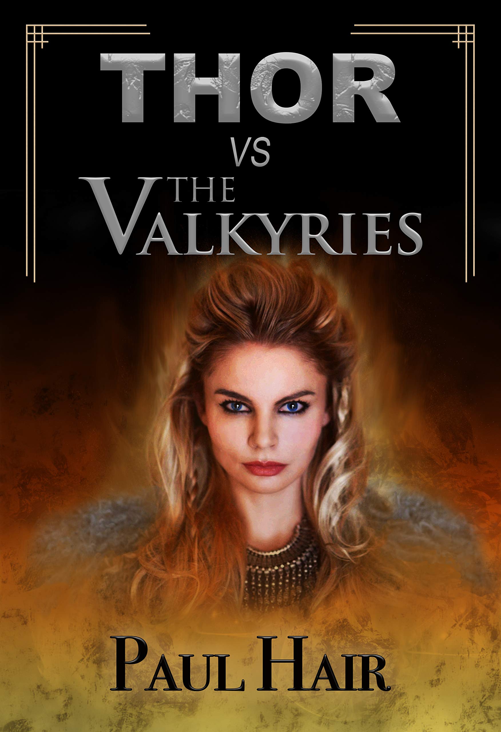 Thor vs. the Valkyries by Paul Hair | Goodreads