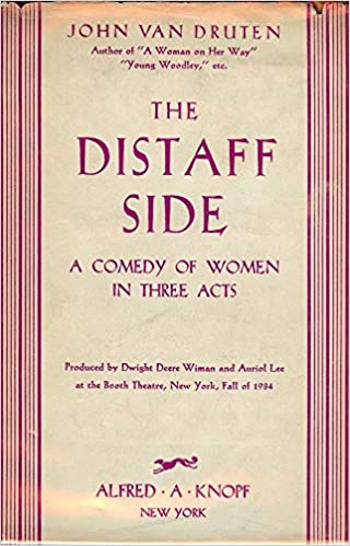 The Distaff Side by John van Druten | Goodreads