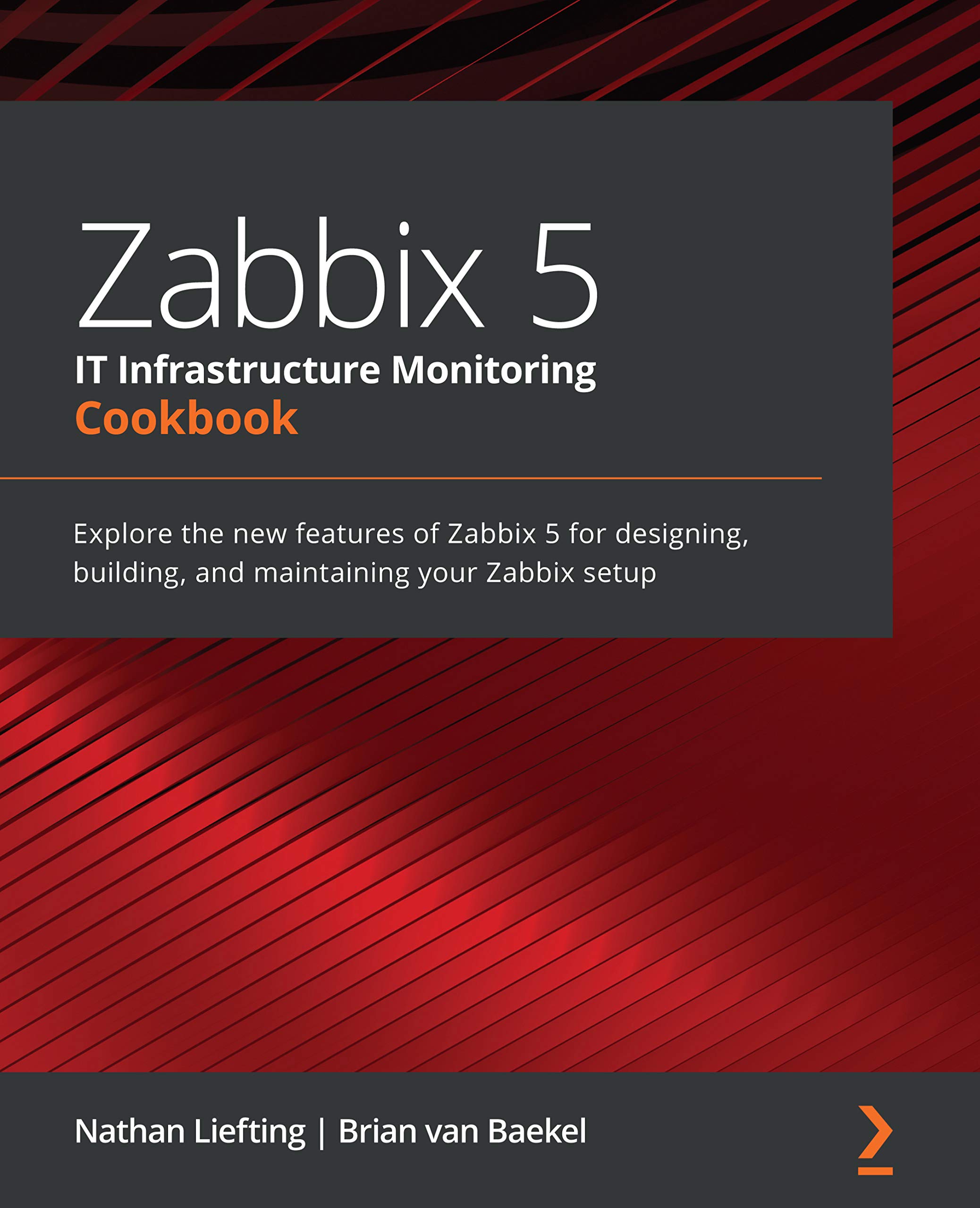 Zabbix 5 IT Infrastructure Monitoring Cookbook: Explore the new ...