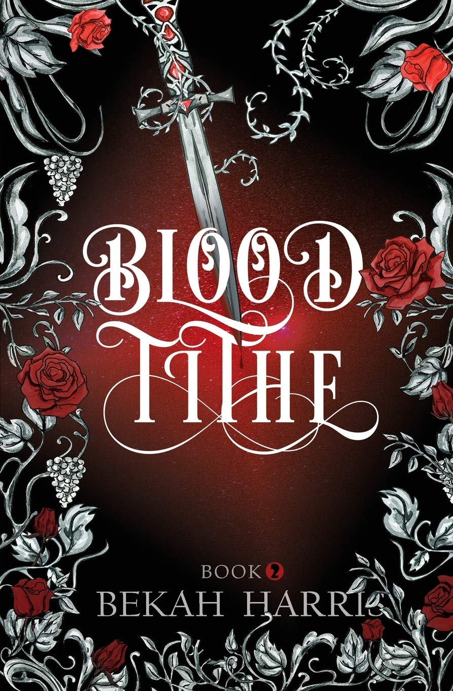 Blood Tithe (The Lost Cove Darklings, #2) by Bekah Harris | Goodreads