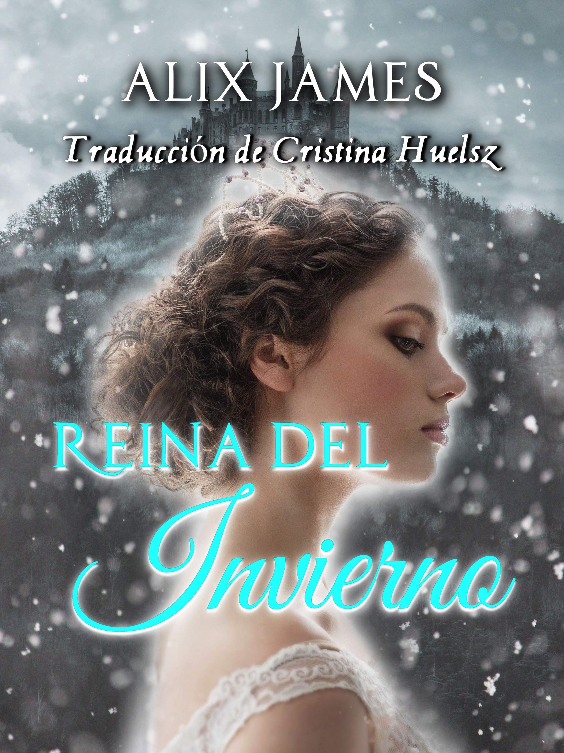 Reina Del Invierno: Una novela corta de “Orgullo y prejuicio” (Darcy y ...