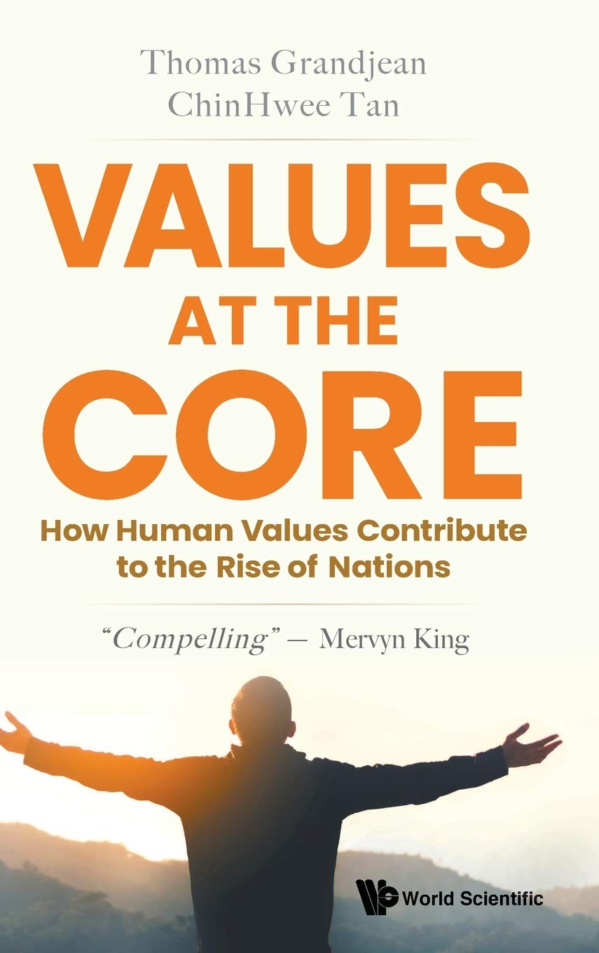 VALUES AT THE CORE: HOW HUMAN VALUES CONTRIBUTE TO THE RISE OF NATIONS ...