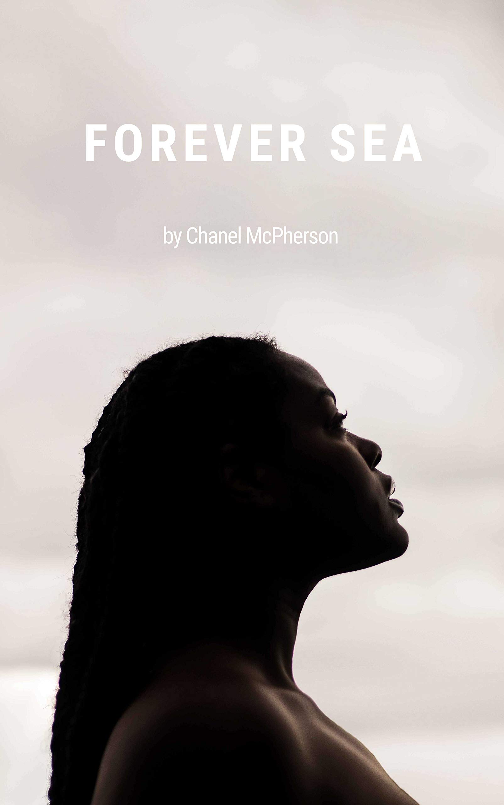 Forever Sea by Chanel McPherson | Goodreads