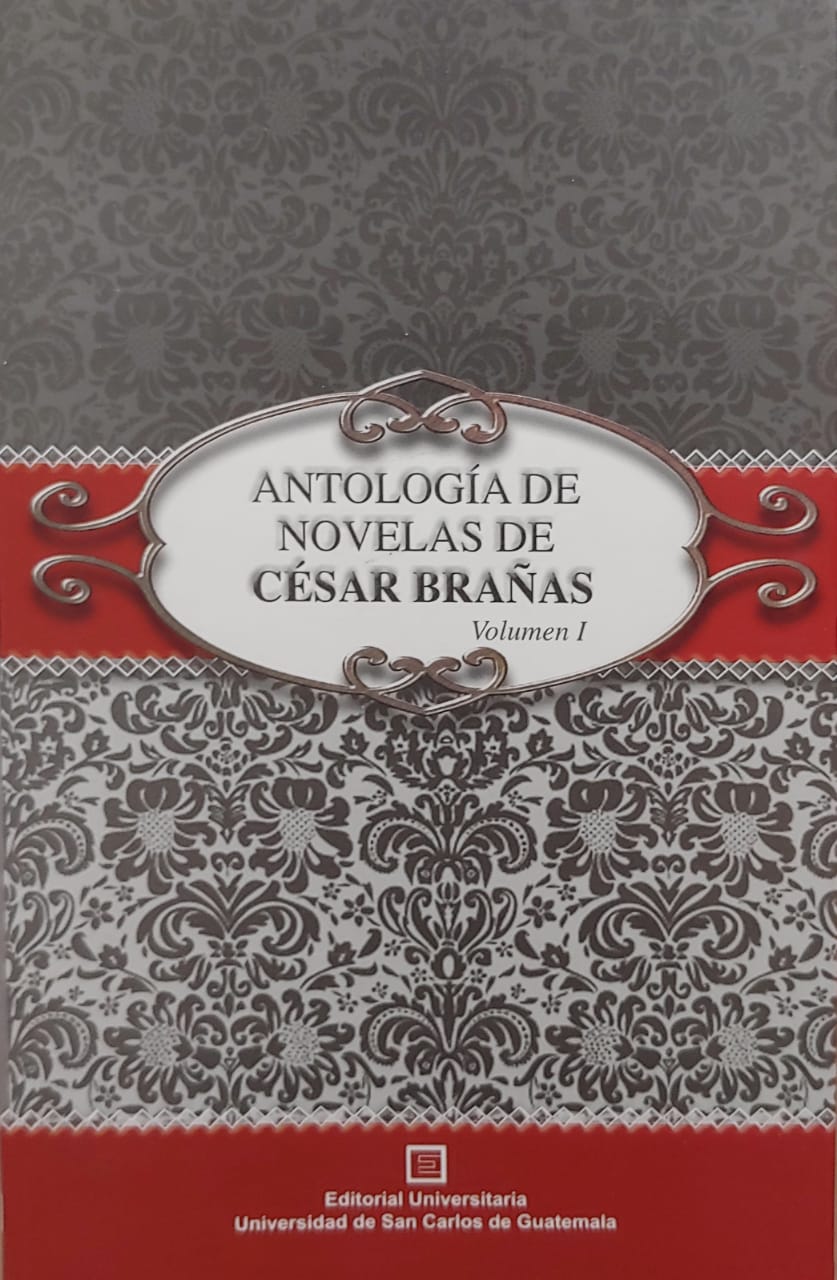 Antología de novelas de César Brañas - Volumen I by Cesar Branas ...