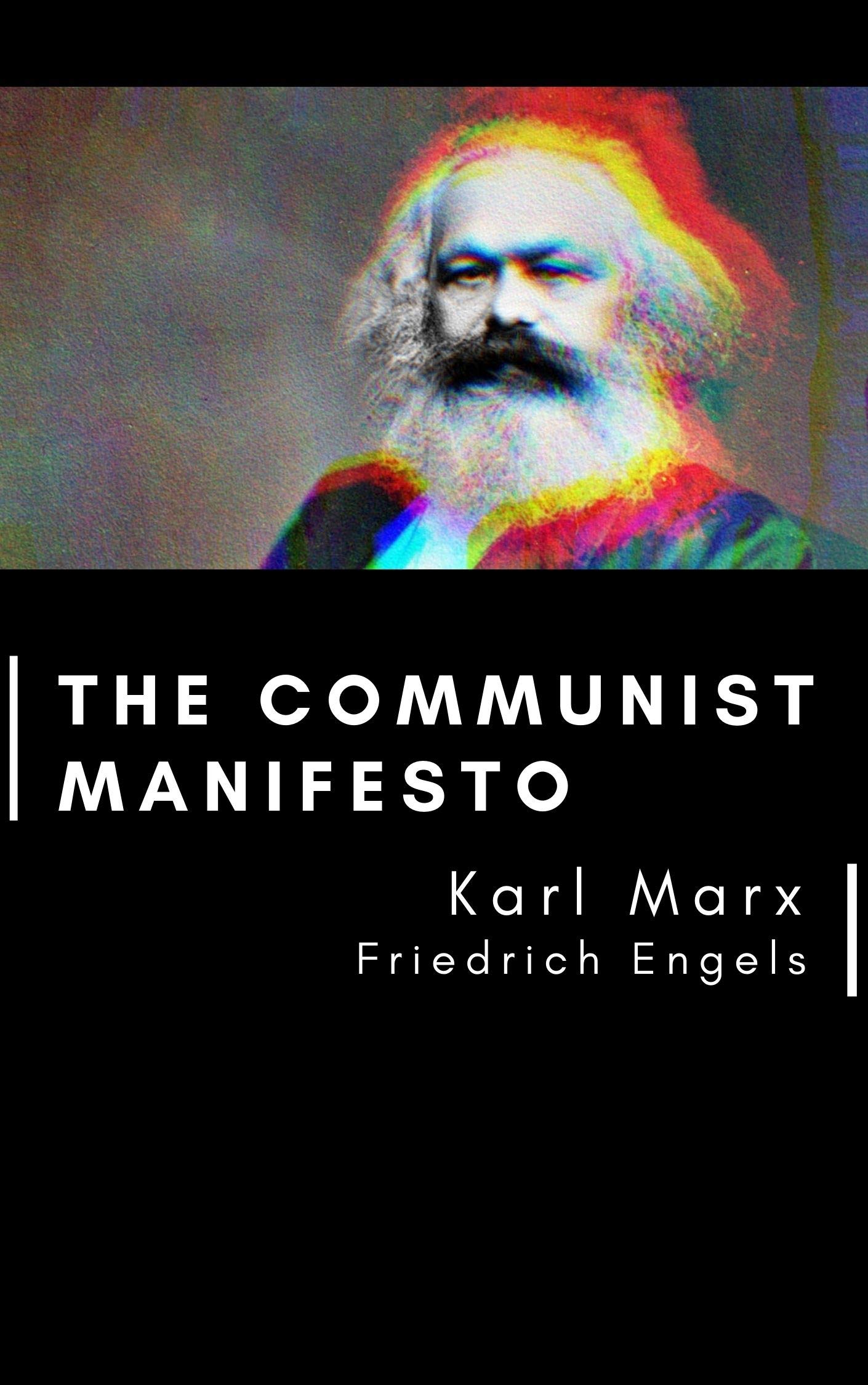 The Communist Manifesto by Karl Marx | Goodreads