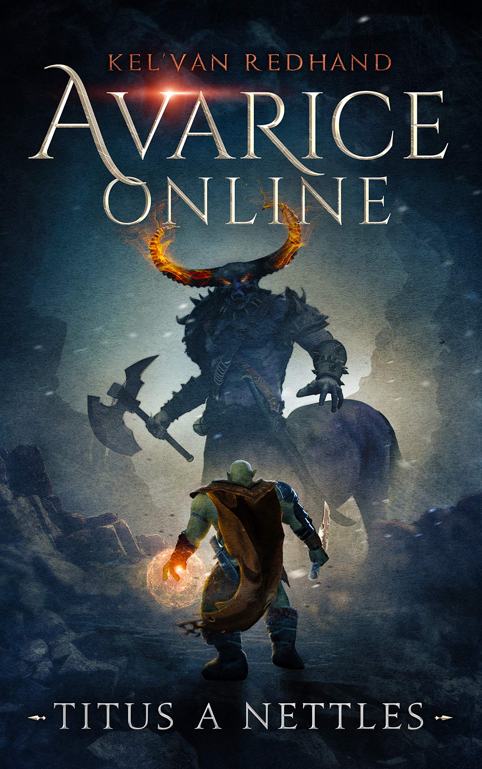 AVARICE ONLINE: KEL'VAN RED HAND by Titus Nettles | Goodreads