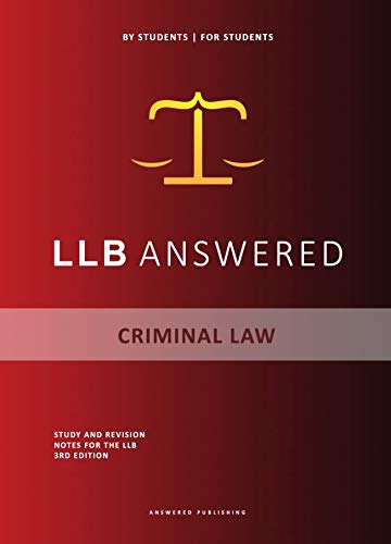 LLB Answered - Criminal Law Core Guide - Updated July 2020 by Law ...