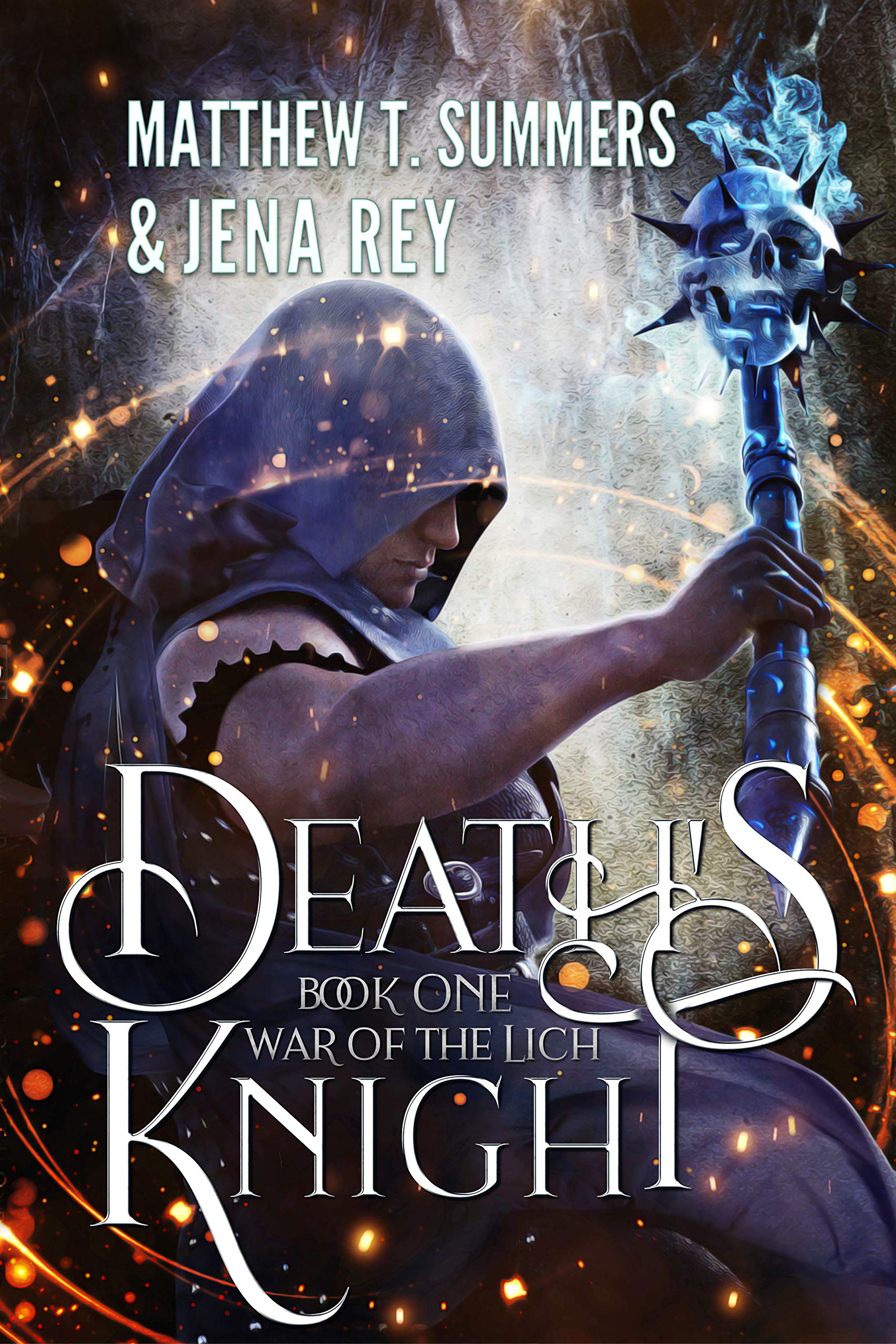 Death's Knight (War of the Lich #1) by Jena Rey | Goodreads