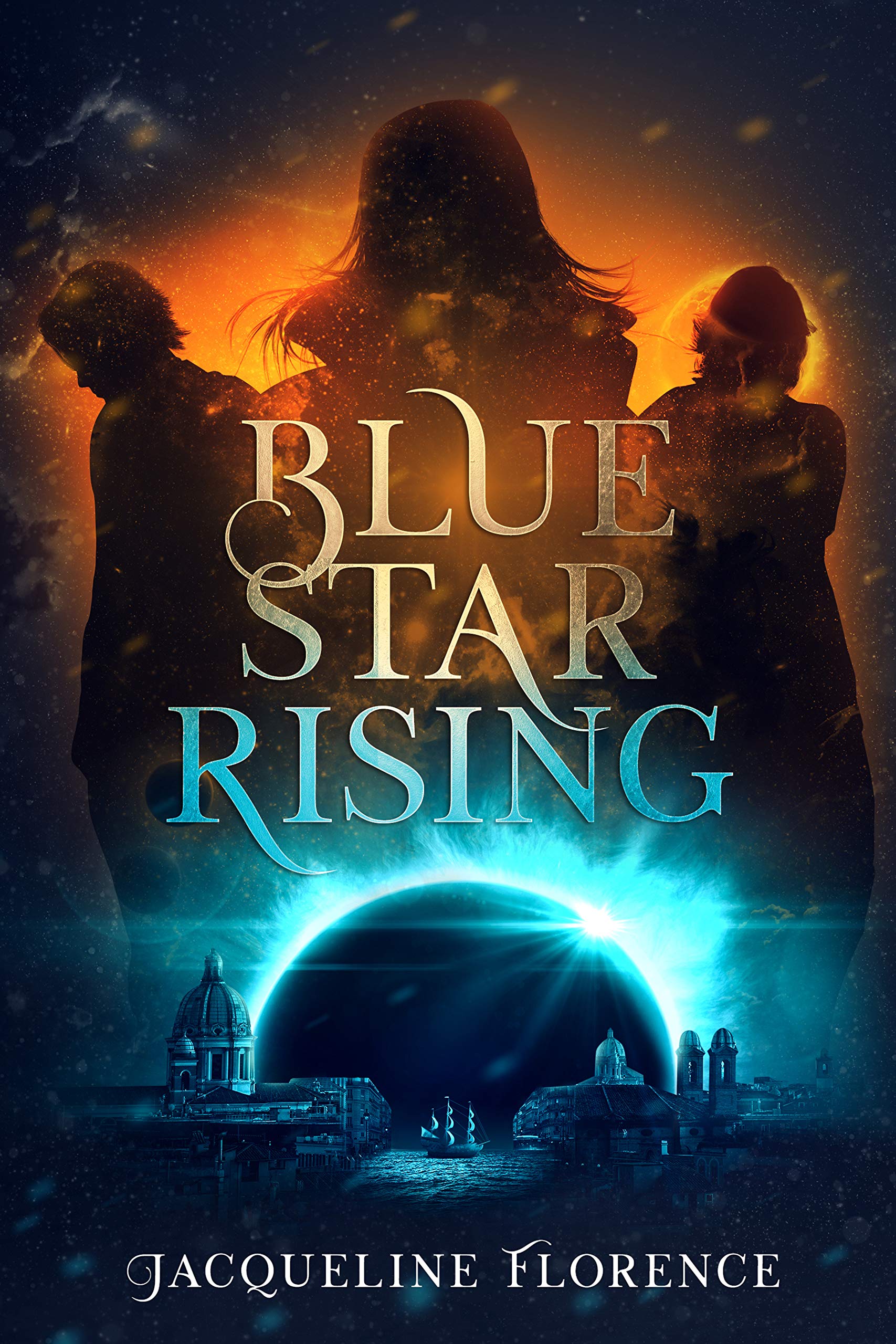 Blue Star Rising (The Kelan Sagas Book 1) by Jacqueline Florence ...