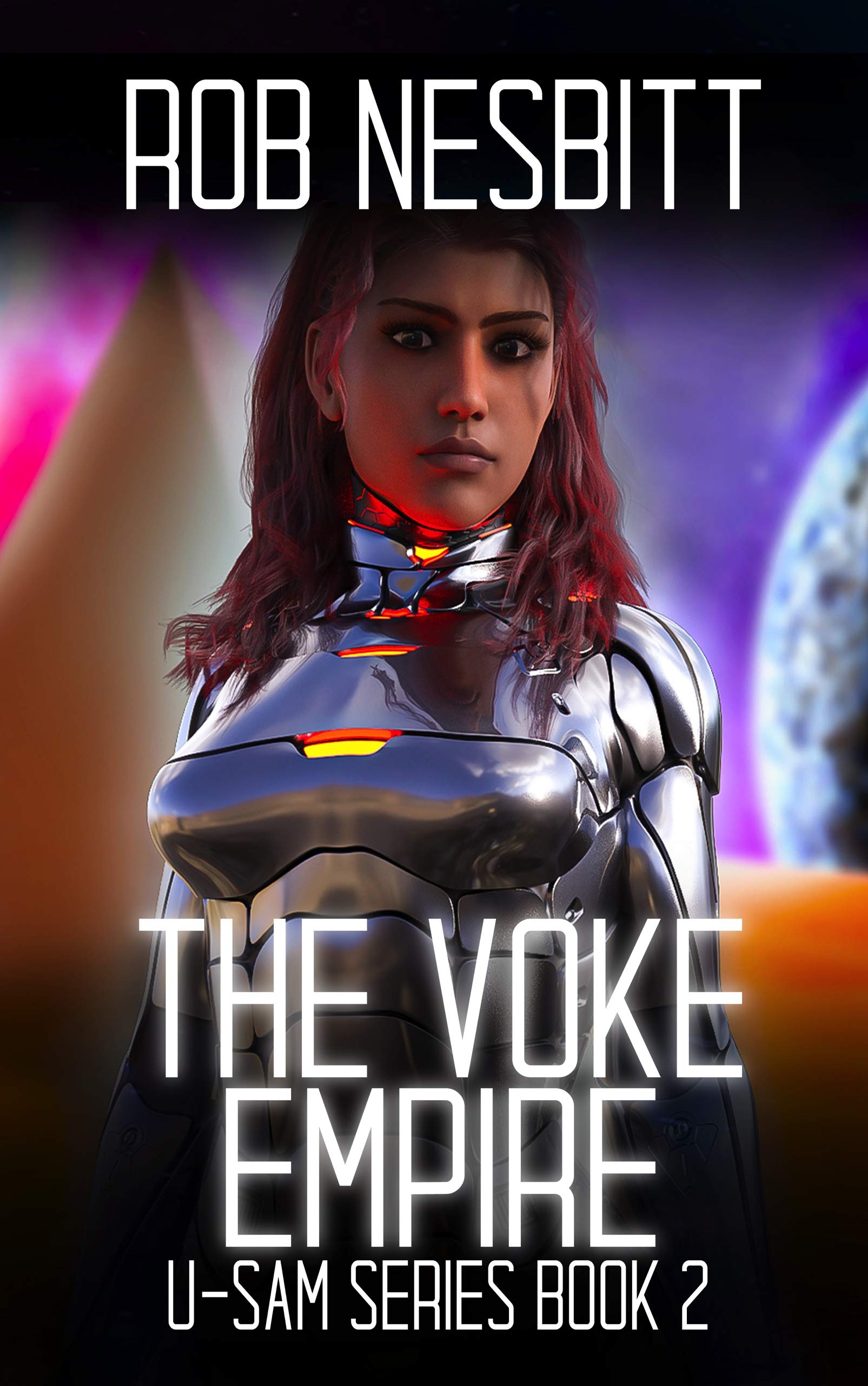 The Voke Empire: U-SAM Series - Book 2 by Rob Nesbitt | Goodreads