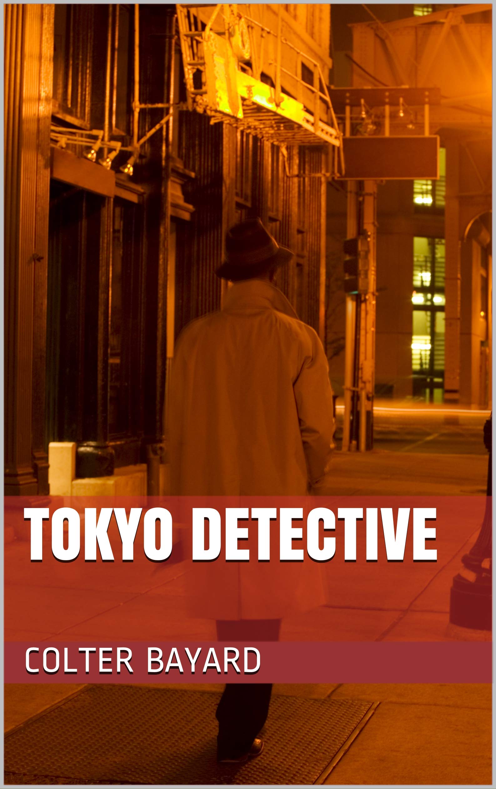 Tokyo Detective by Colter Bayard | Goodreads