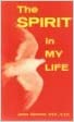 The Spirit in My Life by James Alberione | Goodreads