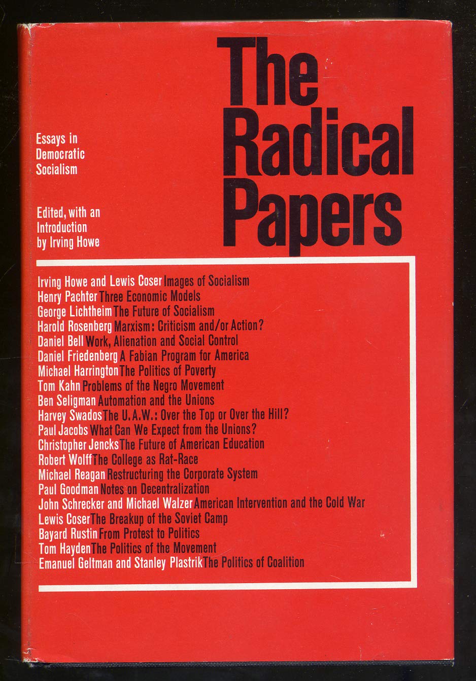 The Radical Papers by Irving Howe | Goodreads