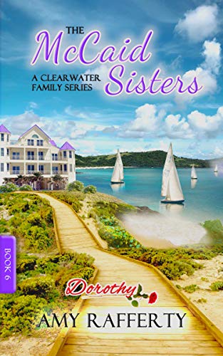 The McCaid Sisters (A Clearwater Family Series, #6) by Amy Rafferty ...