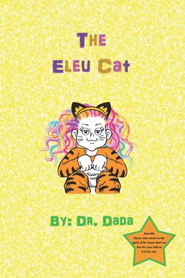 The Eleu Cat (Kids ARE Animals) by Dada | Goodreads