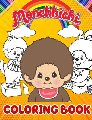 Monchhichi Coloring Book: Jumbo Coloring Book For kids, Exclusive ...