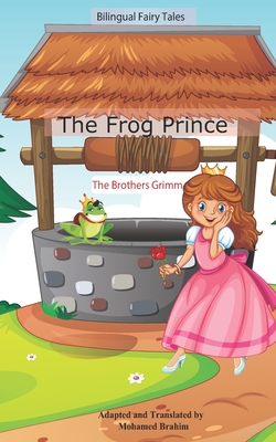 The Frog Prince by Jacob Grimm | Goodreads