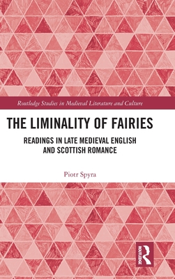 The Liminality of Fairies by Piotr Spyra | Goodreads