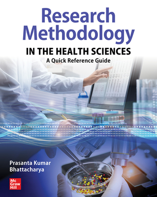 Research Methodology in the Health Sciences: A Quick Reference Guide by ...