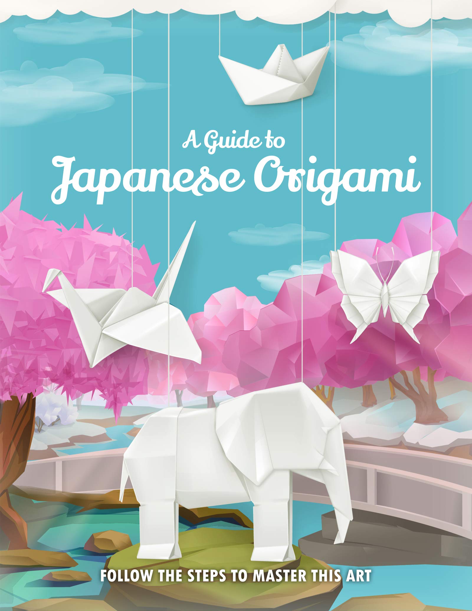 A Guide to Japanese Origami: Follow the Steps to Master this Art by ZDM ...