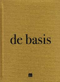 De Basis by Michiel De Bruyn | Goodreads