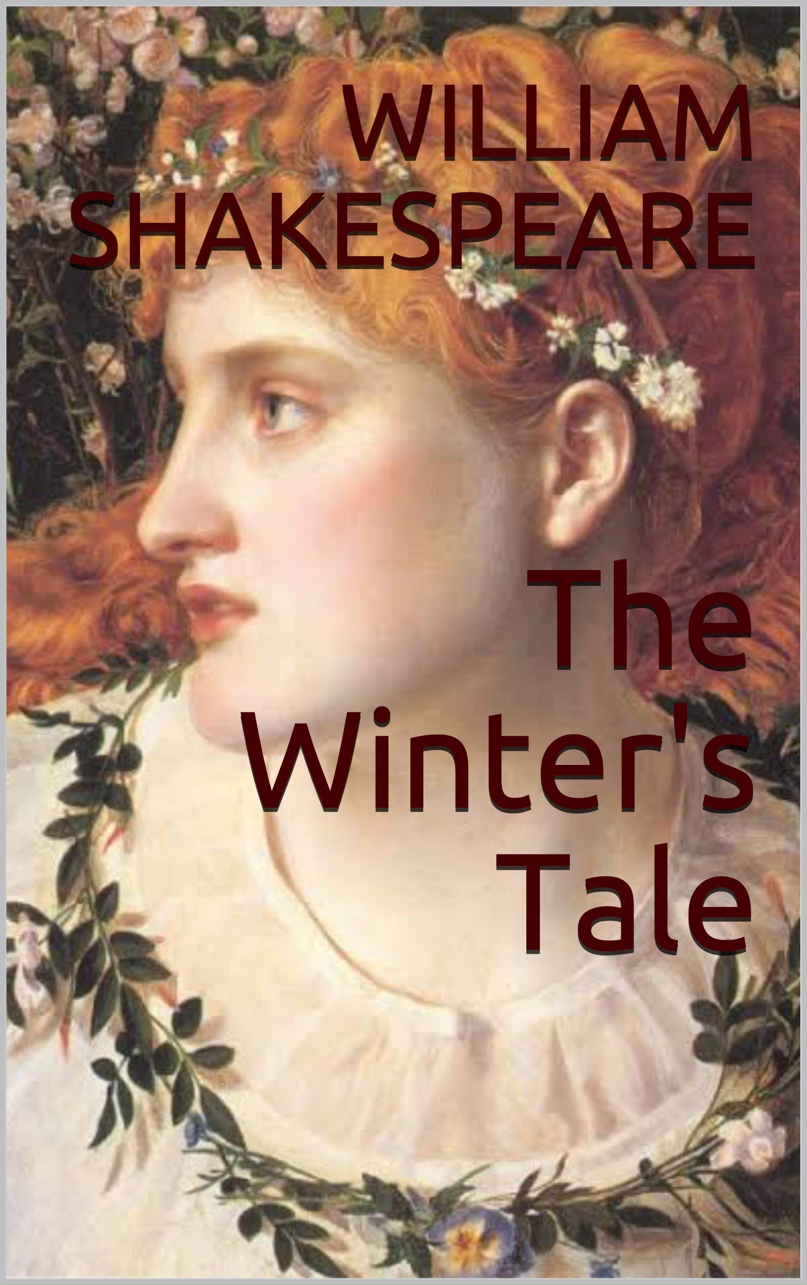 The Winters Tale - Annotated by William Shakespeare | Goodreads
