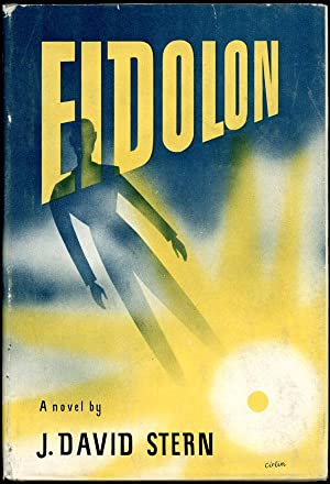 Eidolon: a philosophical fantasy built on a syllogism by J. David Stern ...