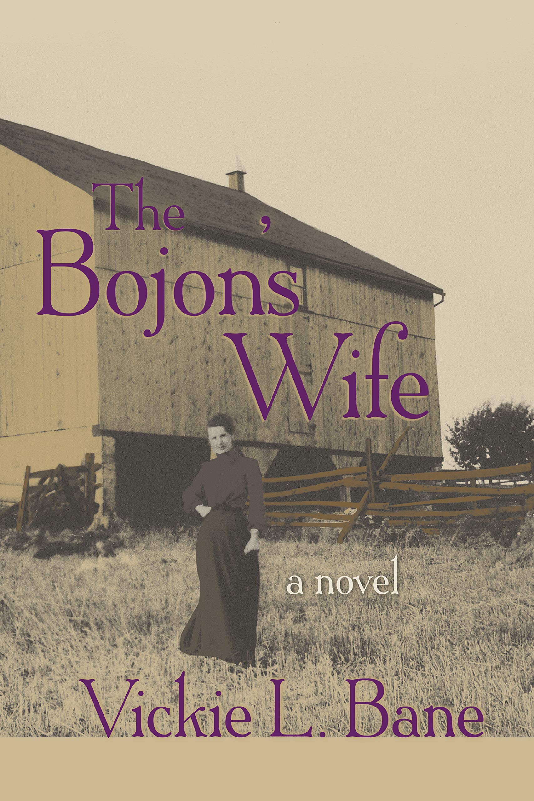 The Bojon's Wife by Vickie Bane | Goodreads