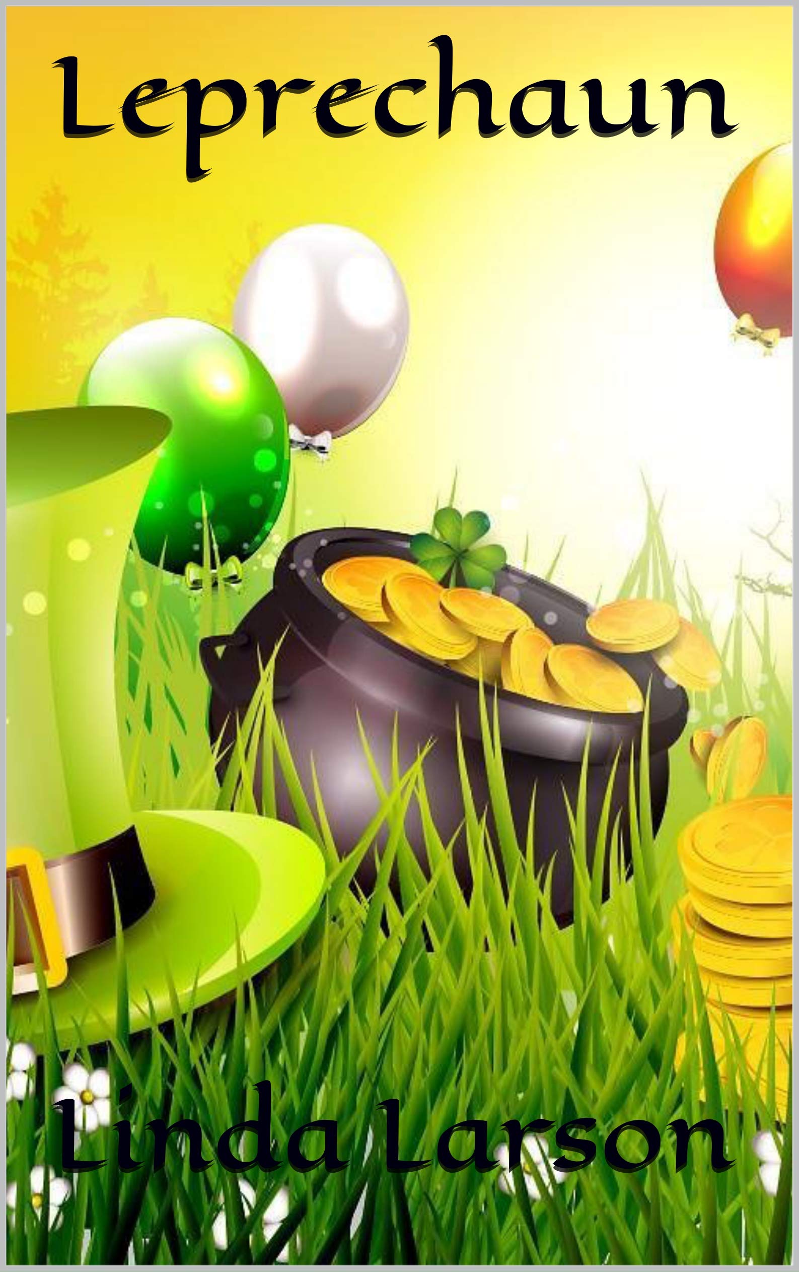 Leprechaun (Children's books - easy readers) by Linda Larson | Goodreads