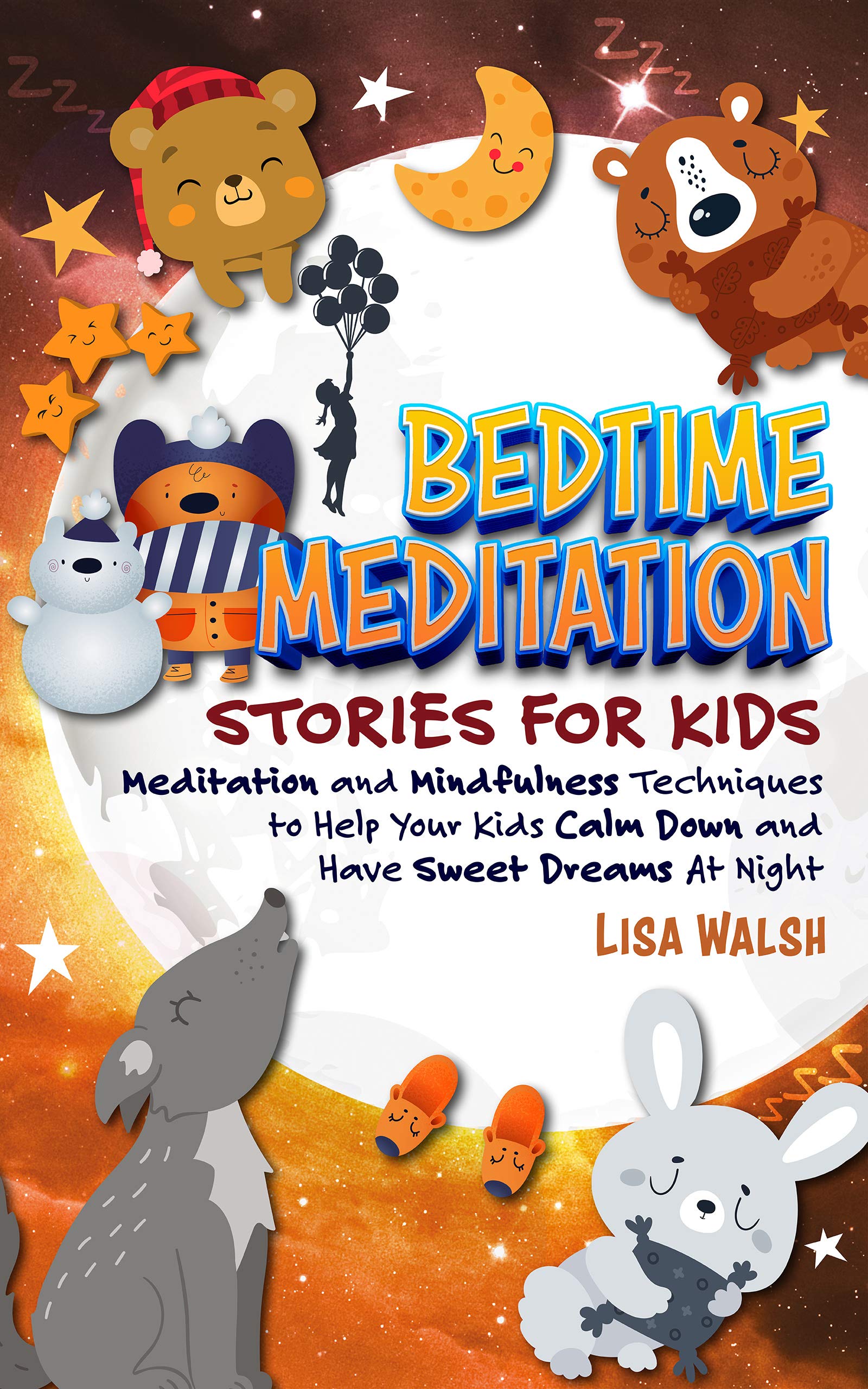 Bedtime Meditation Stories for Kids: Meditation and Mindfulness ...