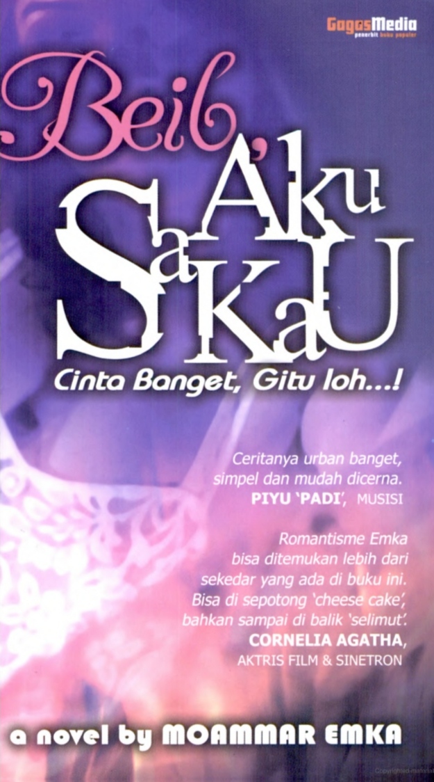 Beib, aku Sakau; Cinta Banget Gitu Lho ..! by Moammar Emka | Goodreads